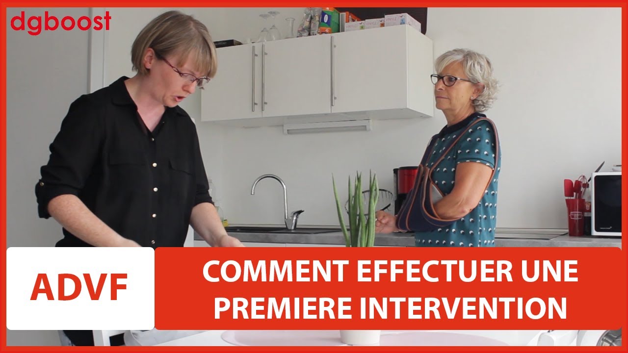 Réaliser une première intervention d’ADVF - Academie Avec